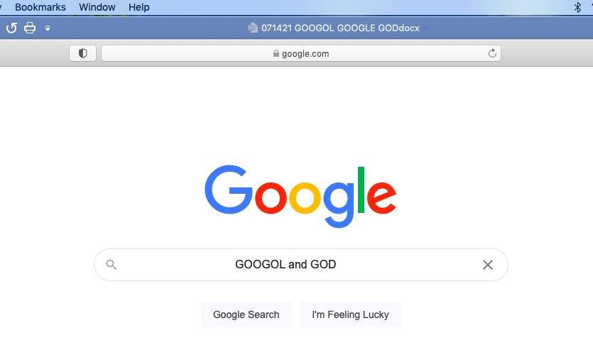 GOOGOL, GOOGLE, GOD! – Complete in Him